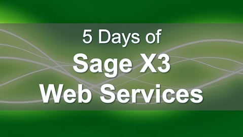 5 days of Sage X3 Web Services v12 Day 4